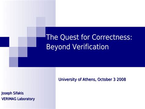 Pdf The Quest For Correctness Beyond A Posteriori Verification