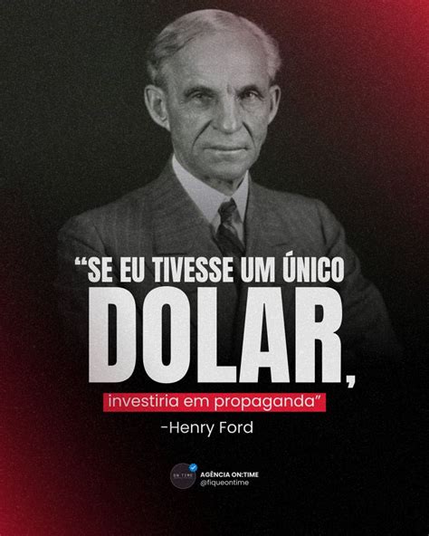 Ontime Agência De Marketing No Linkedin Uma Frase Atemporal De Henry