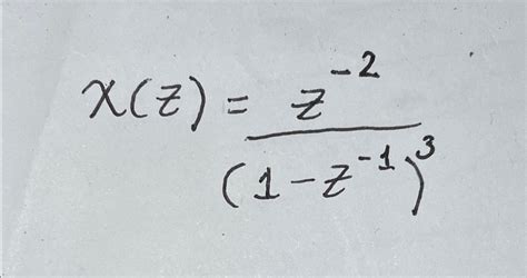 Solved Find The Z Transform Of The Following Function Chegg