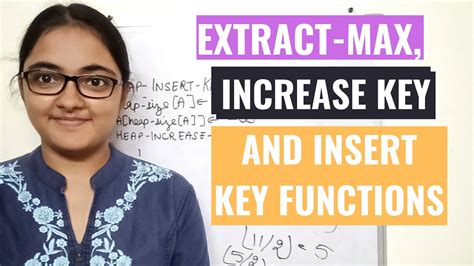 Extracting Maximum Element From Max Heapincrease Key And Insert Key
