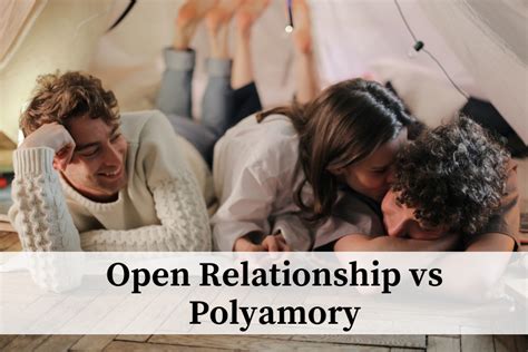 Open Relationship Vs Polyamory Whats The Difference