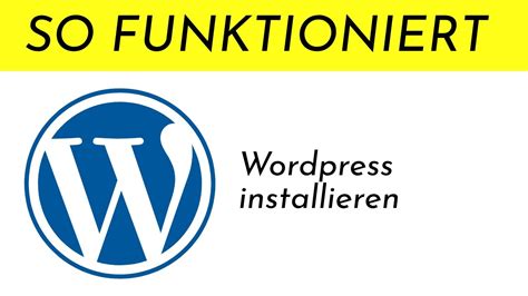 Wordpress Installieren Tutorial Netzpiloten Explain 🔍 Youtube