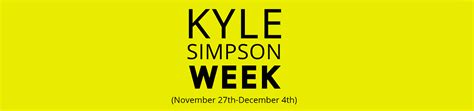 this weekend dive deep into javascript with kyle simpson by saheel
