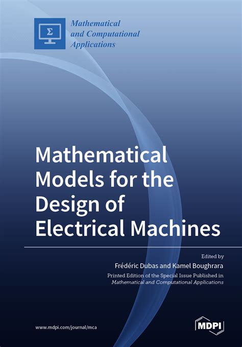 Mathematical Models For The Design Of Electrical Machines Mdpi Books