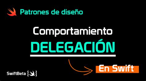 Patrón de diseño DELEGACIÓN