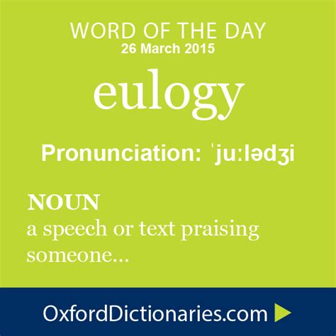 Eulogy Definition Of Eulogy In English From The Oxford Dictionary Words Weird Words