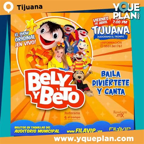 Precio Boletos Bely Y Beto En El Trompo Tijuana
