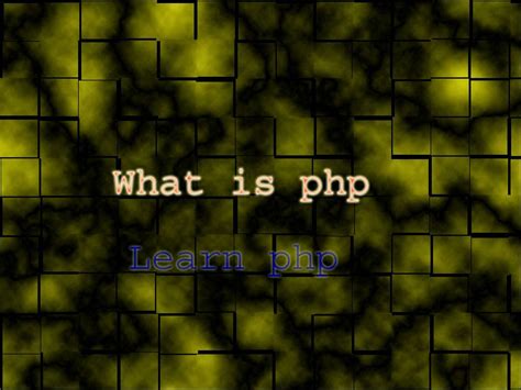 Learn Php What Is Php And Where It Is Used