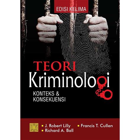 Jual Teori Kriminologi J Robert Lilly Shopee Indonesia