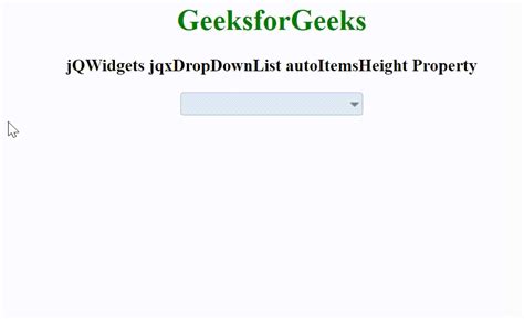 Jqwidgets Jqxdropdownlist Autoitemsheight Property Geeksforgeeks