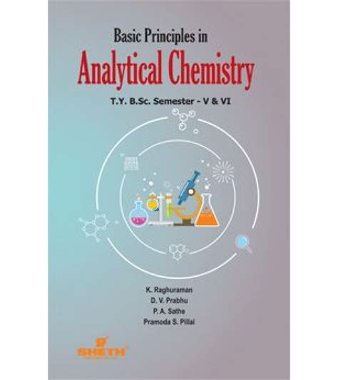 Basic Principles In Analytical Chemistry T Y B Sc Sem 5 And 6 Sheth
