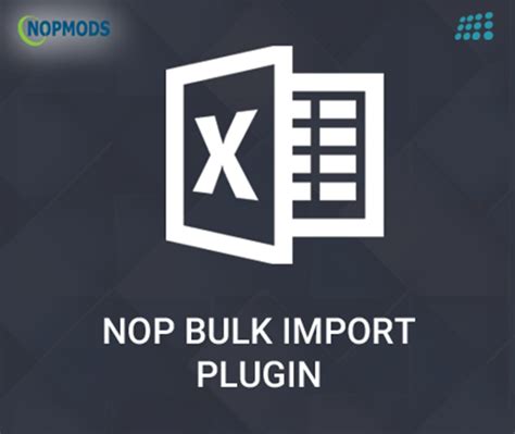 Nopcommerce Bulk Import Plugin Nopmods Nopcommerce Mobile App