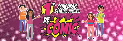1er Concurso Estatal Juvenil De Cómic 2022