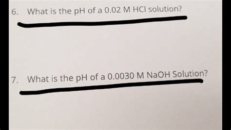 Solved 6 What Is The PH Of A 0 02 M HCI Solution What Is Chegg Com