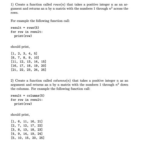 Solved 1 Create A Function Called Rowsn That Takes A