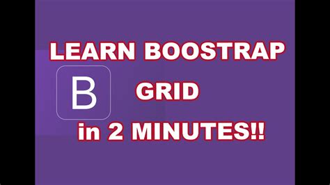 Boostrap Tutorial How To Create Grids In 2 Minutes Youtube