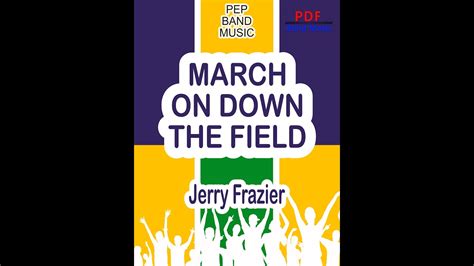 March On Down The Fieldmp4 Youtube