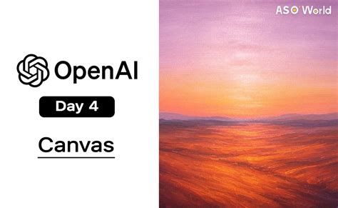 Openai Launches Canvas For Collaborative Writing And Coding Aso World Aso World