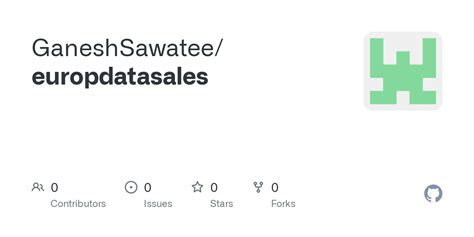 GitHub GaneshSawatee Europdatasales