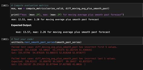 C4 W1 Failed Test Case Diff Moving Avg Plus Smooth Past Has Incorrect First 5 Values