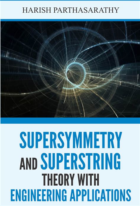 supersymmetry and superstring theory with engineering applications manakin press