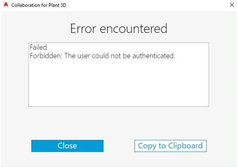 failed forbidden the user could not be authenticated when trying