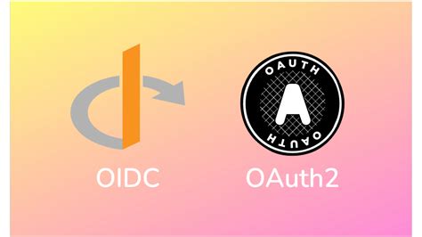 how oidc builds on oauth2 a simple guide to avoid confusion
