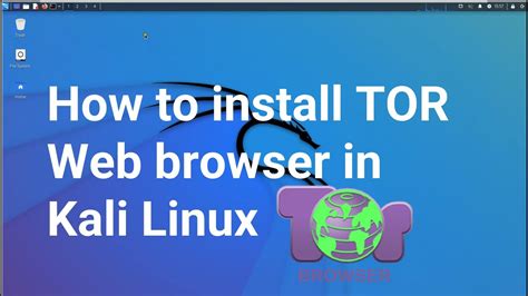 how to install tor web browser in kali linux [2023 version] youtube