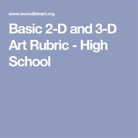 Basic 2 D And 3 D Art Rubric High School Art Rubric Rubrics High