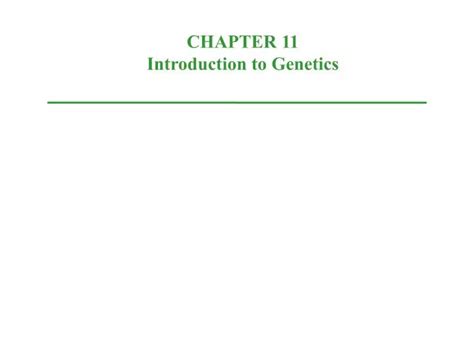 PPT CHAPTER 11 Introduction To Genetics PowerPoint Presentation Free Download ID 2444108