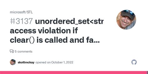 Unorderedset Access Violation If Clear Is Called And Fast Path Is