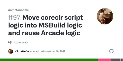 move coreclr script logic into msbuild logic and reuse arcade logic · issue 97 · dotnet runtime