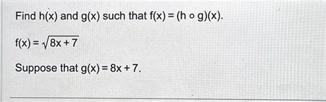 Solved Find H X ﻿and G X ﻿such That
