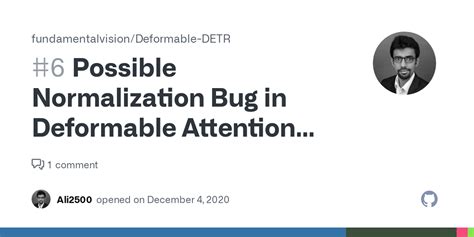Possible Normalization Bug In Deformable Attention Coordinates · Issue 6 · Fundamentalvision
