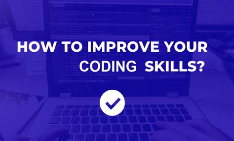 The Best Coding Practices To Boost Your Skills