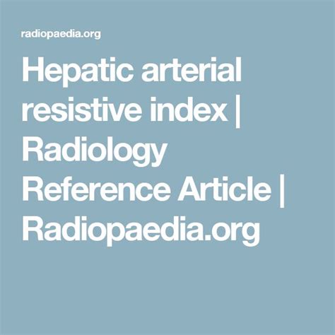 Understanding Hepatic Arterial Resistive Index