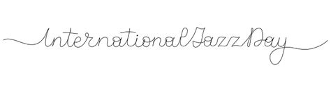 국제 재즈의 날 편집 가능한 획이 있는 손으로 쓴 단어 한 줄 아트 레터링 손으로 그린 스크립트의 개요를 표시합니다 연속적인 스타일의 타이포그래피 문구 배너의 미니멀 검은