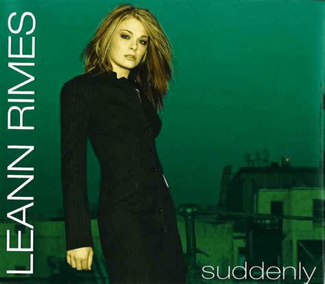Leann Rimes Suddenly Remixes Lyrics And Tracklist Genius