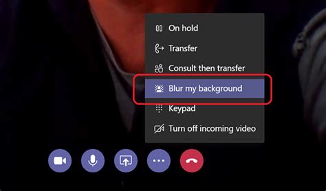 How To Blur Background In Microsoft Team Desktop Mobile