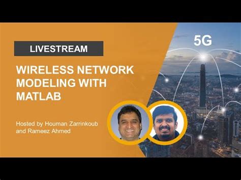Wireless Network Modeling With MATLAB MATLAB Programming