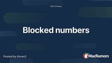 Blocked Numbers Macrumors Forums