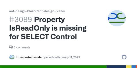 Property Isreadonly Is Missing For Select Control · Issue 3089 · Ant