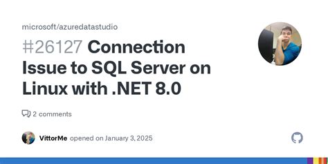 Connection Issue To Sql Server On Linux With Net 80 · Issue 26127