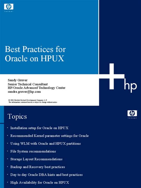best practices for oracle on hpux sandy gruver senior technical