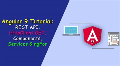 How To Send Get Requests To Rest Api Servers In Angular 9 Using Client