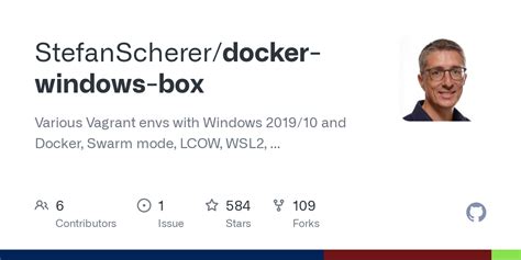 Github Stefanschererdocker Windows Box Various Vagrant Envs With Windows 201910 And Docker