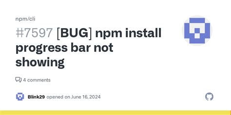 [bug] npm install progress bar not showing · issue 7597 · npm cli · github