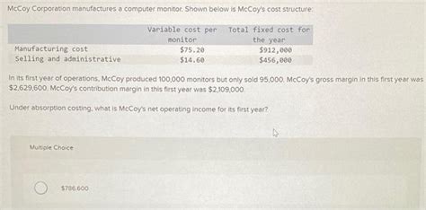 Solved Mccoy Corporation Manufactures A Computer Monitor