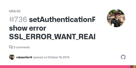 Setauthenticationphonenumber Show Error Sslerrorwantread · Issue