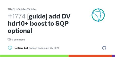 Guide Add Dv Hdr10 Boost To Sqp Optional · Issue 1774 · Trash